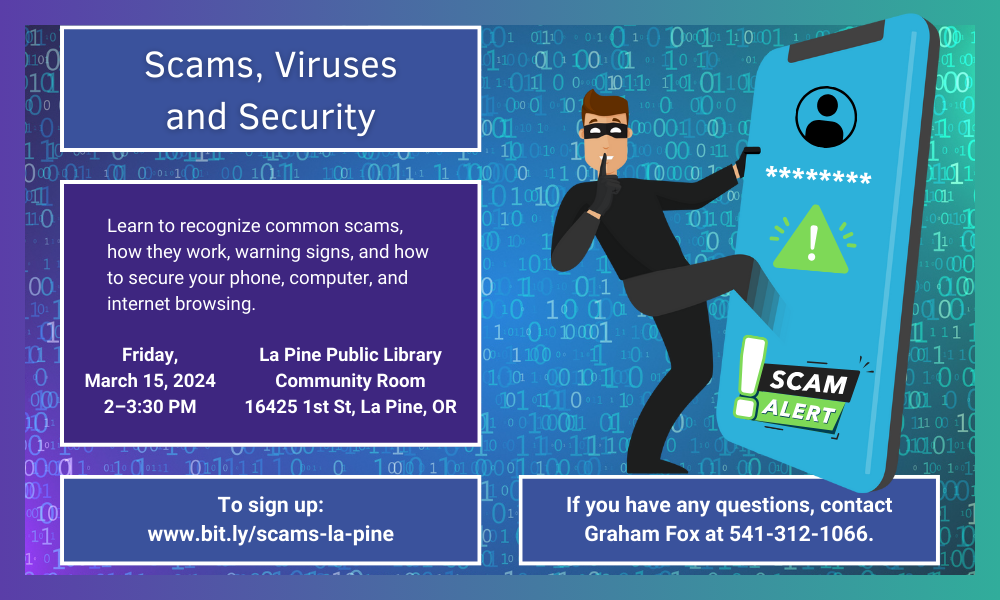 Scams, Viruses, and Security